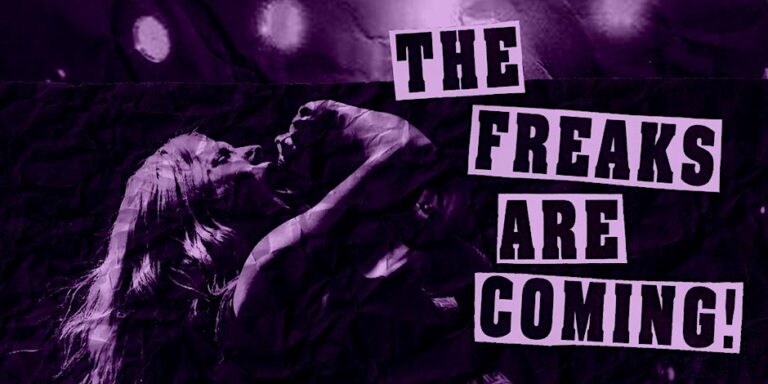 The Freaks Are Coming! - Beat Magazine