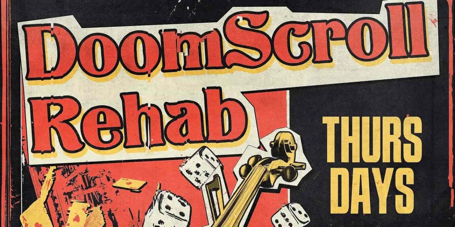 DoomScroll Rehab - Beat Magazine